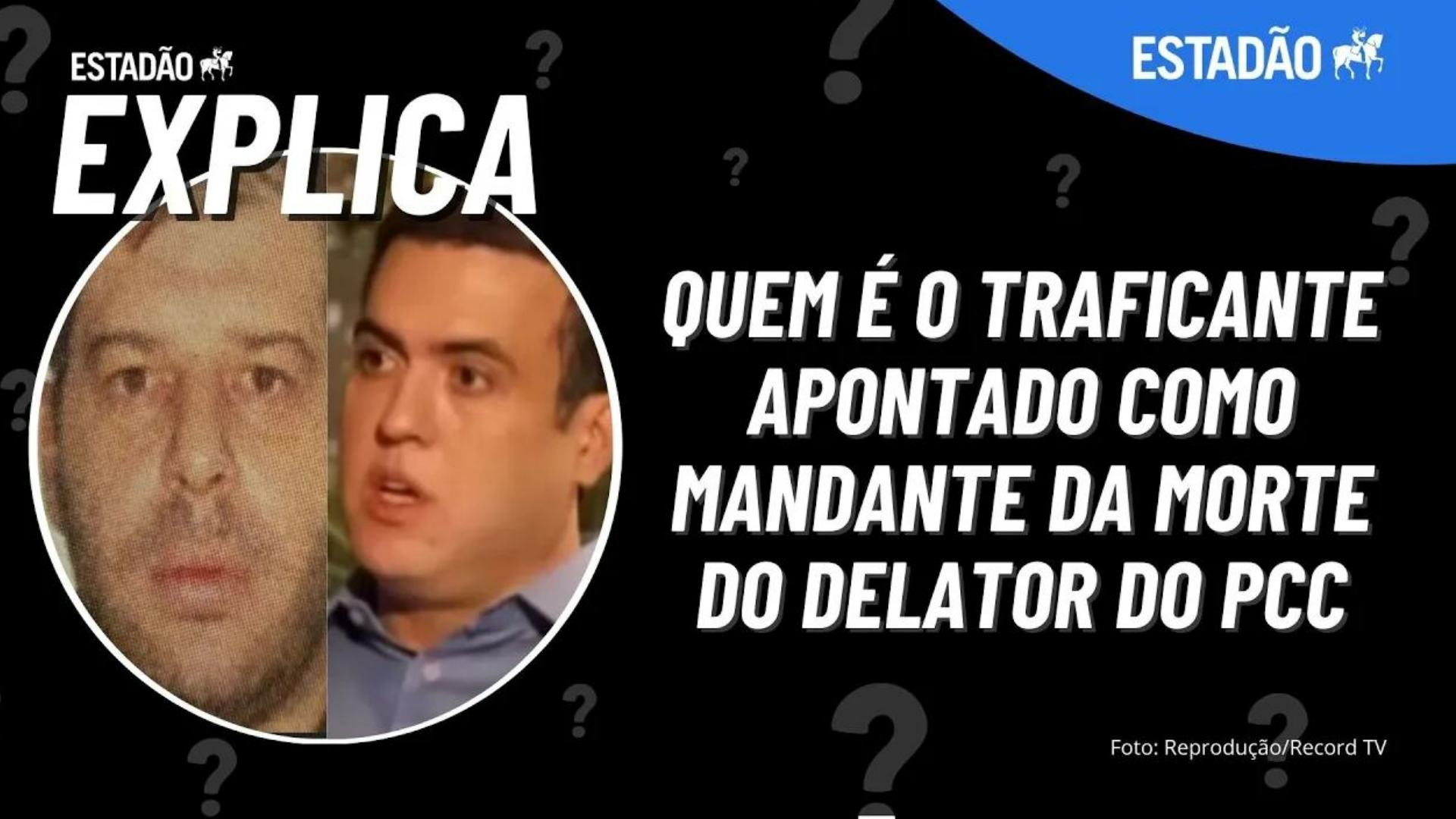 Quem é o TRAFICANTE apontado como mandante da morte do DELATOR DO PCC ...